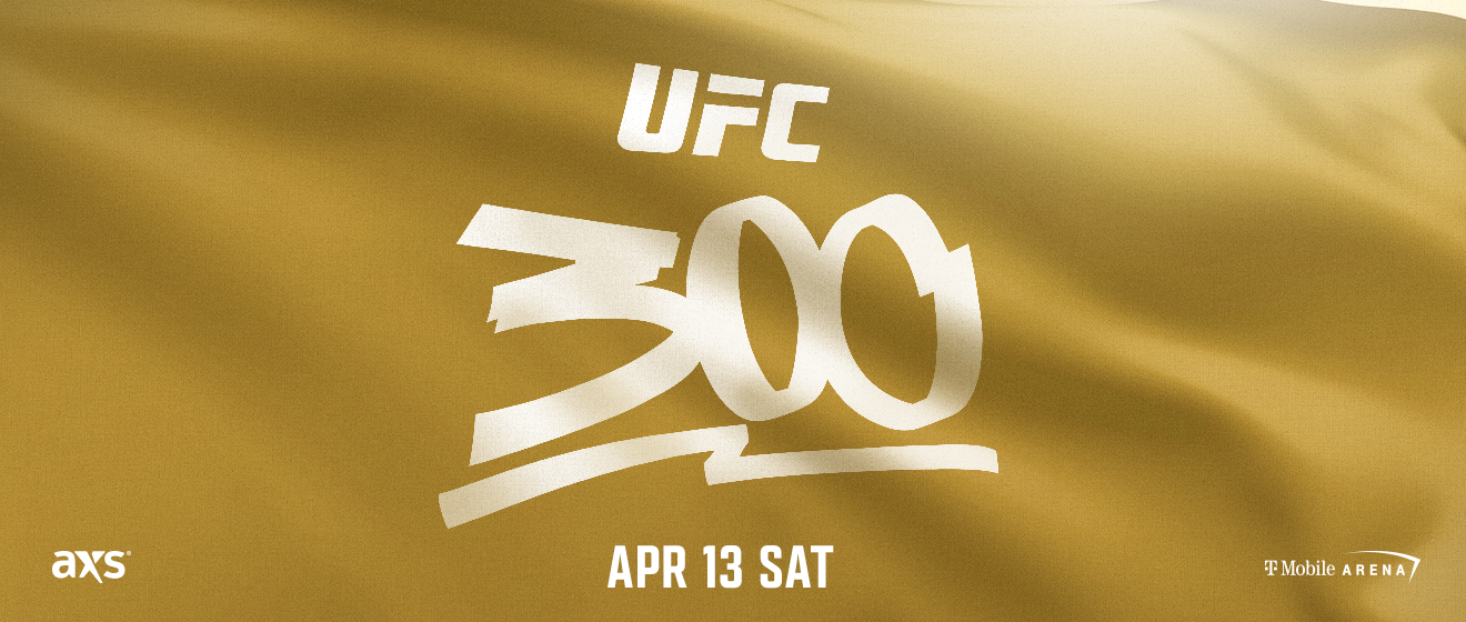 UFC 300 | T-Mobile Arena