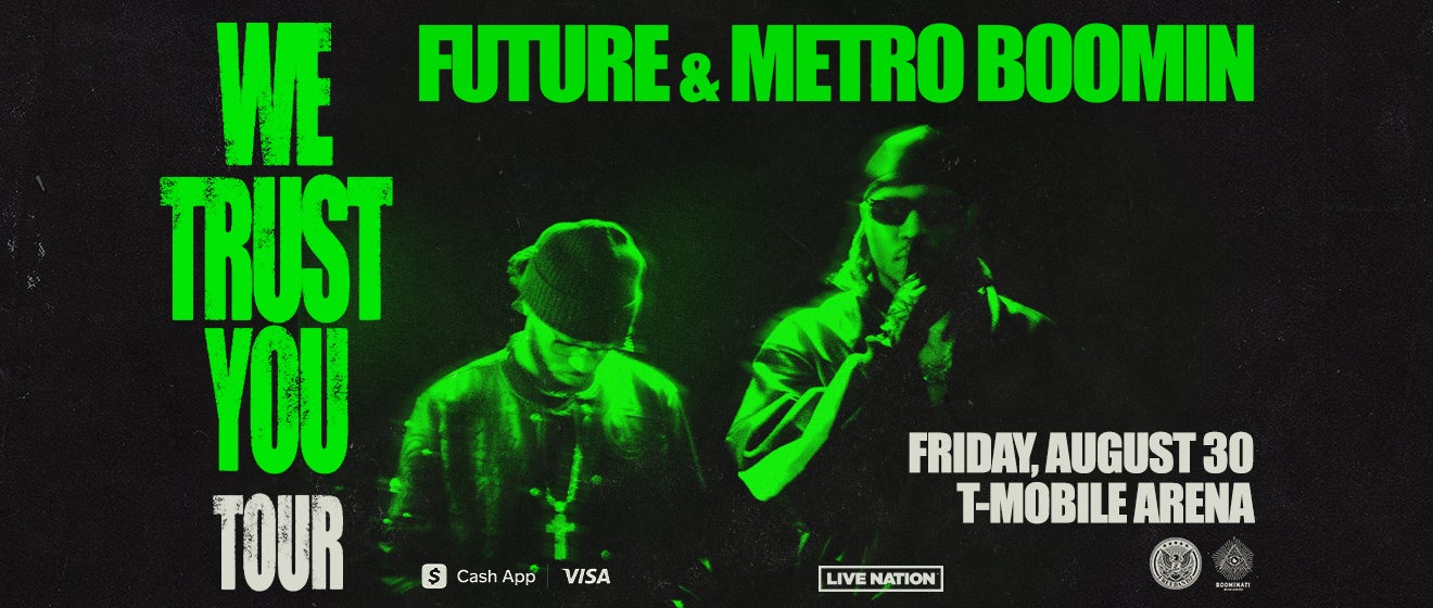 Future & Metro Boomin – We Trust You Tour | T-Mobile Arena